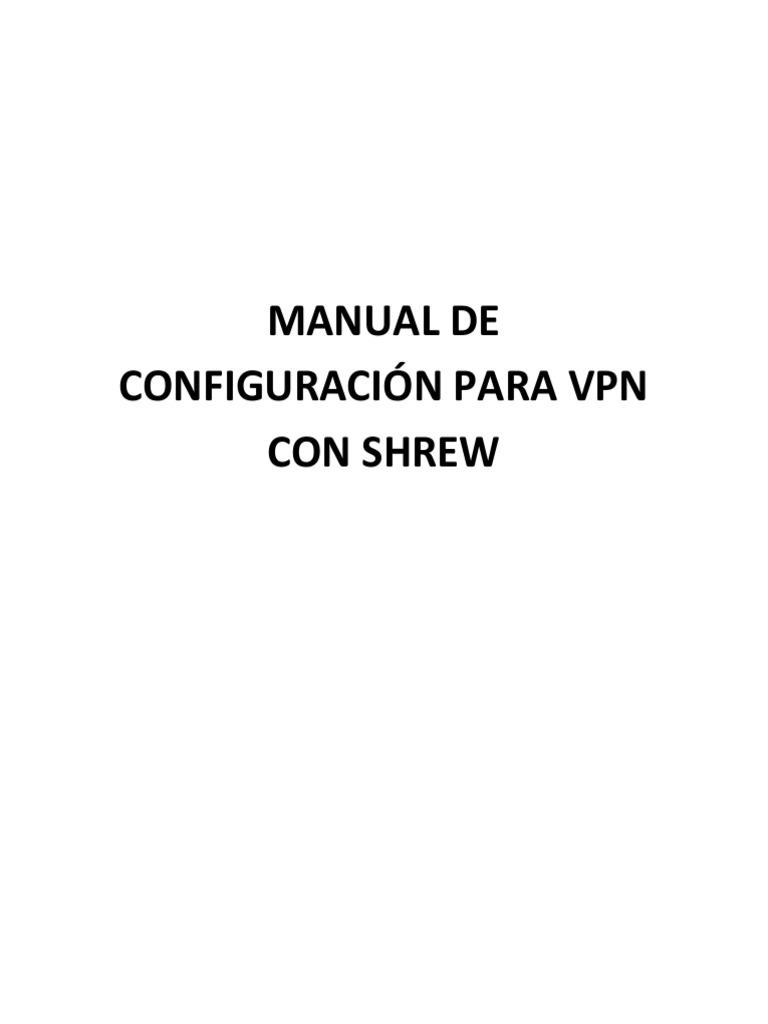 Configuración de VPN con Shrew en Mac | PDF | Software | Red privada ...
