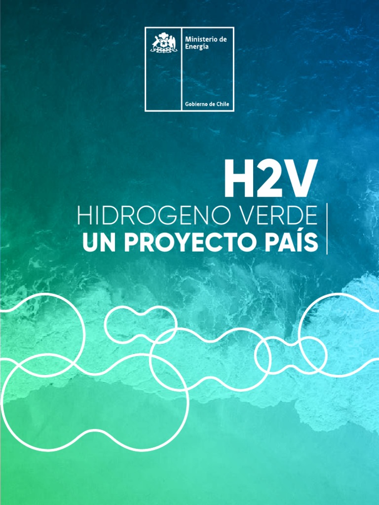 Hidrogeno Verde Un Proyecto Pais | PDF | Energía renovable | Chile