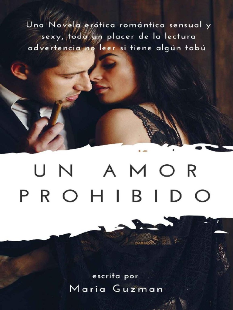 Un Amor Prohibido - Maria Guzman | PDF | Amor