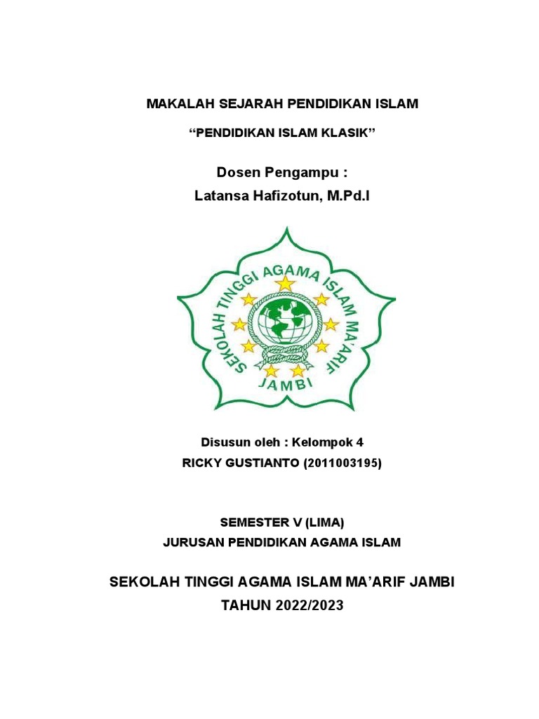 Sejarah Pendidikan Islam - Kel 4 (Pendidikan Islam Klasik) | PDF | Karier & Perkembangan | Sejarah
