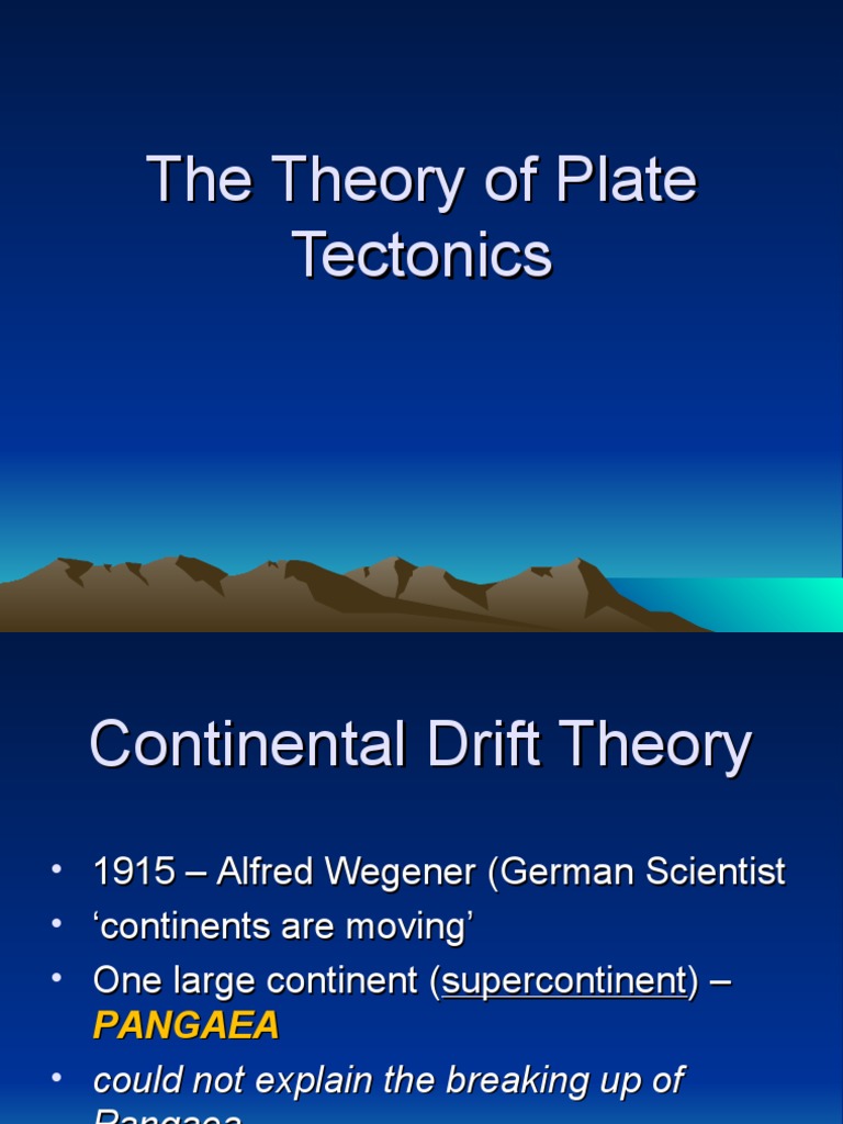 The Theory of Tectonic Plates 7.3 | PDF | Plate Tectonics | Geophysics