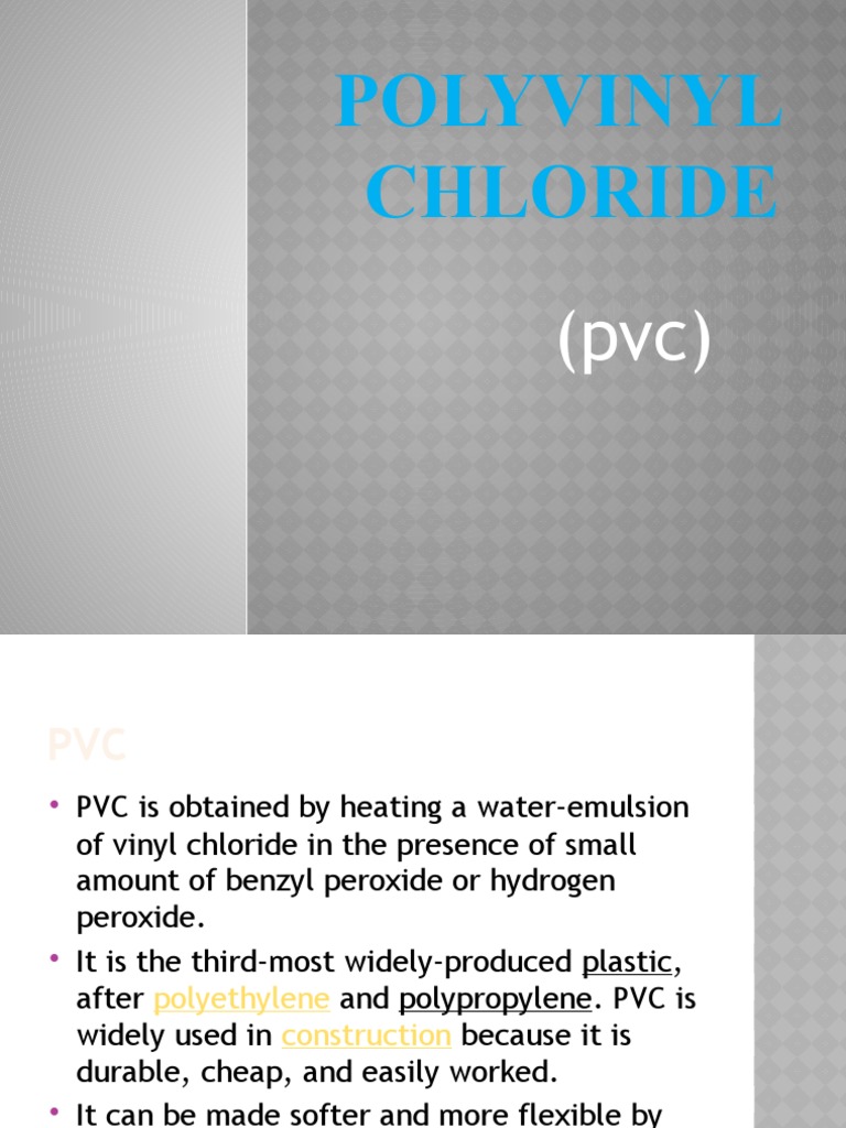 PVC Presentation | PDF | Polyvinyl Chloride | Building Engineering