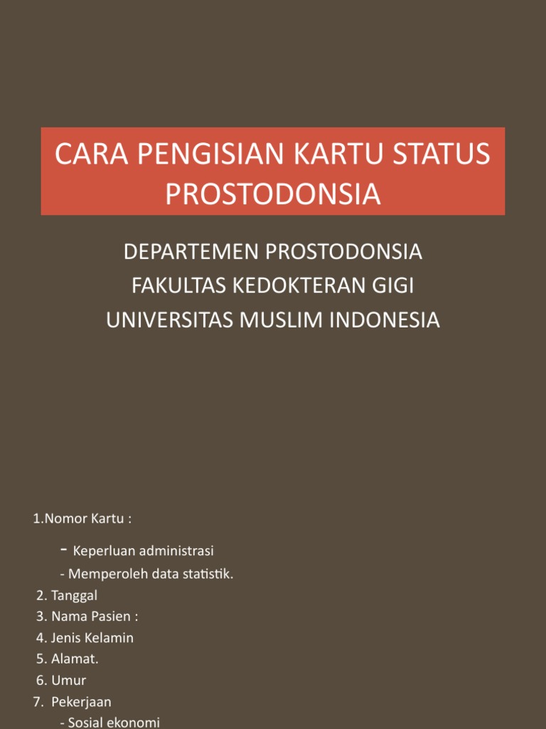 Cara Pengisian Kartu Status Prostodonsia | PDF