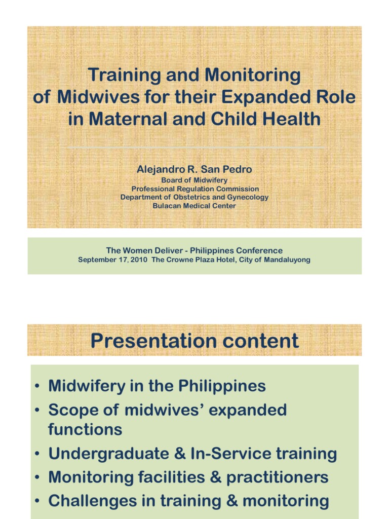 San Pedro - Training and Monitoring of Midwives For Their Expanded Role ...