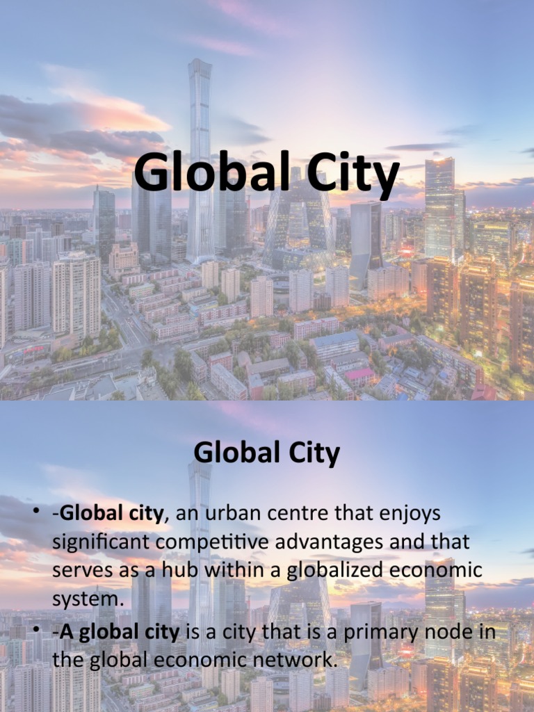 Global City Report Powerpoint | PDF | Cost Of Living | Human Migration