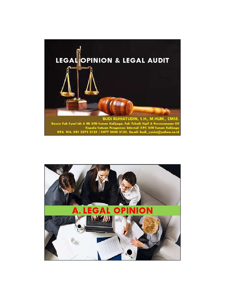 LEGAL OPINION & LEGAL AUDIT: EVALUASI DAN PENINGKATAN KEPATUHAN HUKUM | PDF