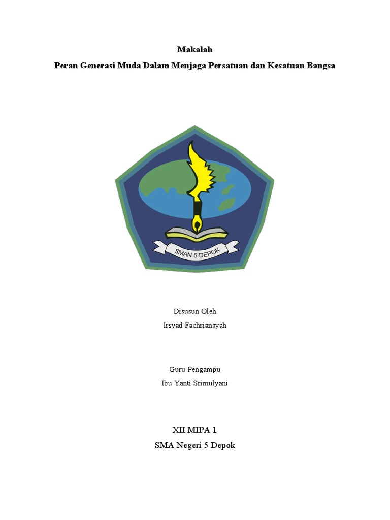Makalah Peran Generasi Muda Dalam Menjaga Persatuan Dan Kesatuan Bangsa | PDF
