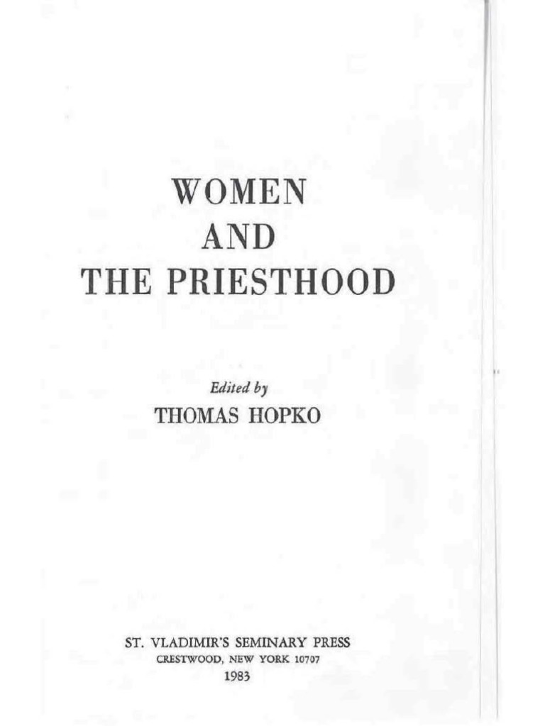 Hopko, Thomas - Women and The Priesthood-St Vladimir's Seminary Press ...