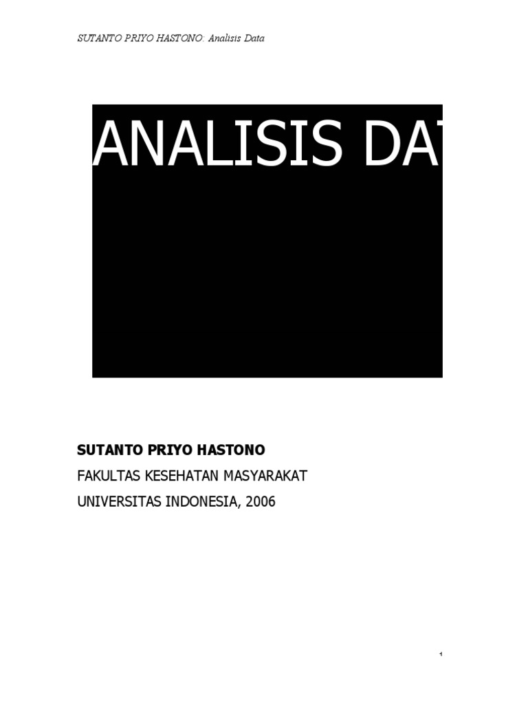 SUTANTO PRIYO HASTONO Analisis Data SUTA 2 | PDF