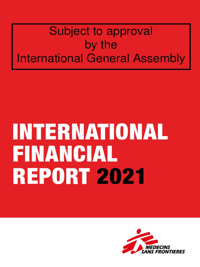 MSF - Financial - Report - 2021 - FINAL Provisional | PDF | Médecins ...