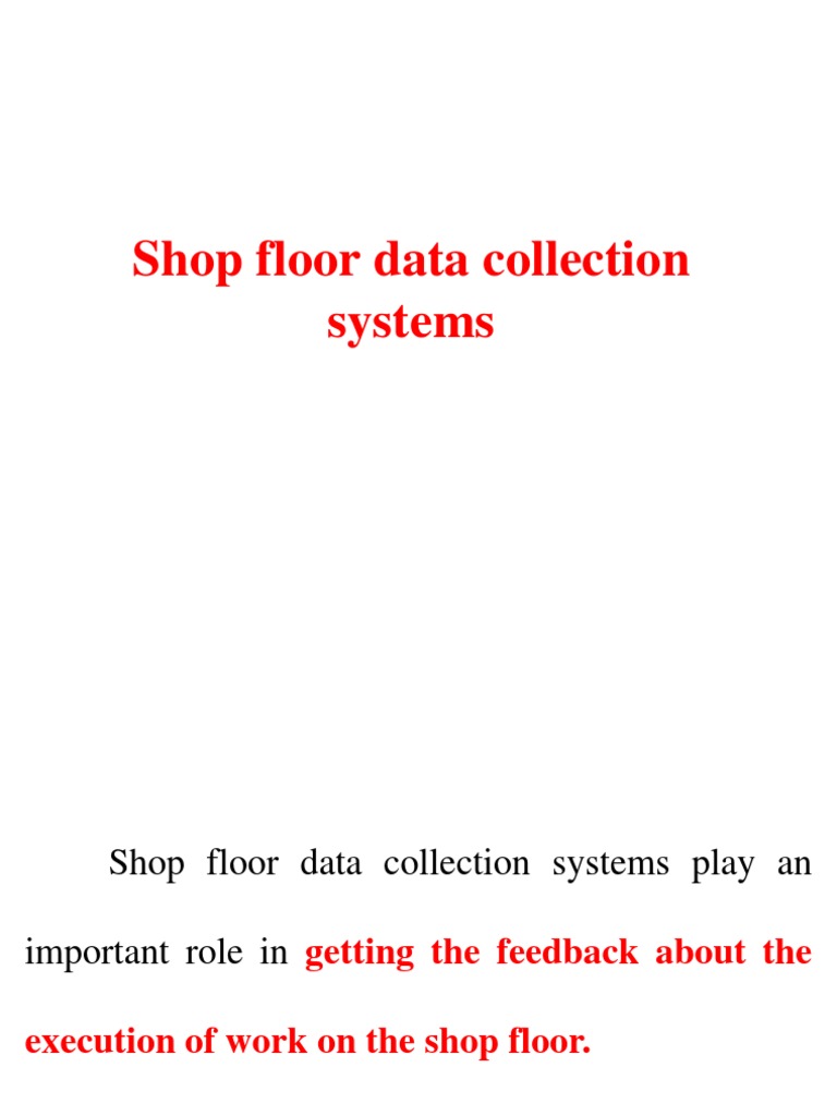 Shop Floor Data Collection Systems Overview | PDF | Optical Character ...