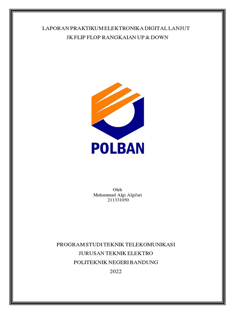 Muhammad Algi Algifari - Laporan Praktikum JK-FF - Elektronika Digital ...