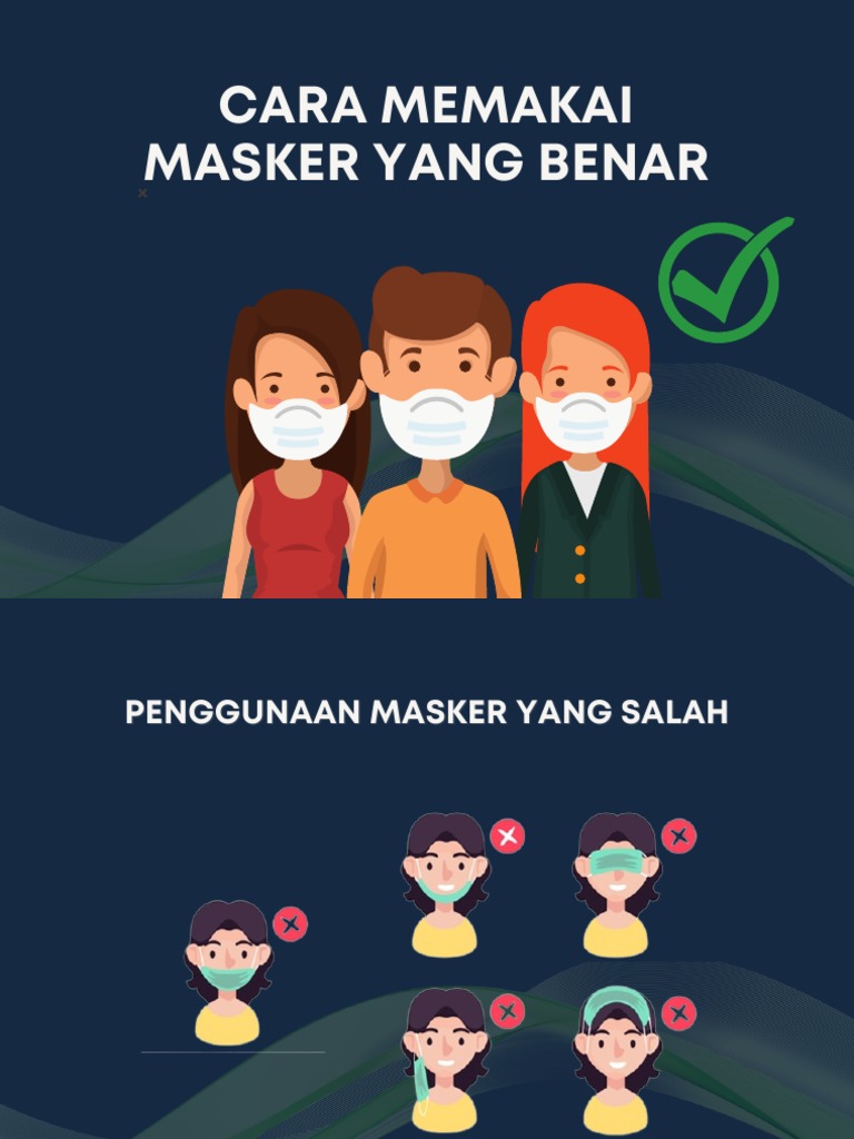 Cara Memakai Masker Yang Benar. | PDF