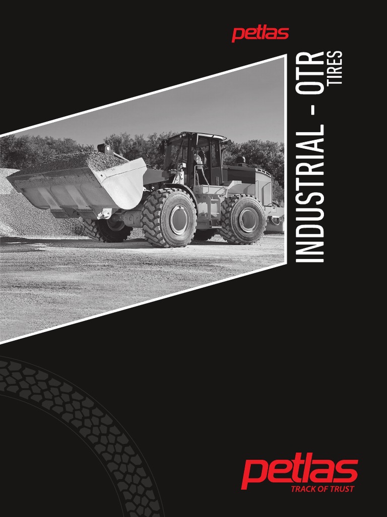 Petlas Ind-Otr Tire Catalogue | PDF | Tire | Vehicles