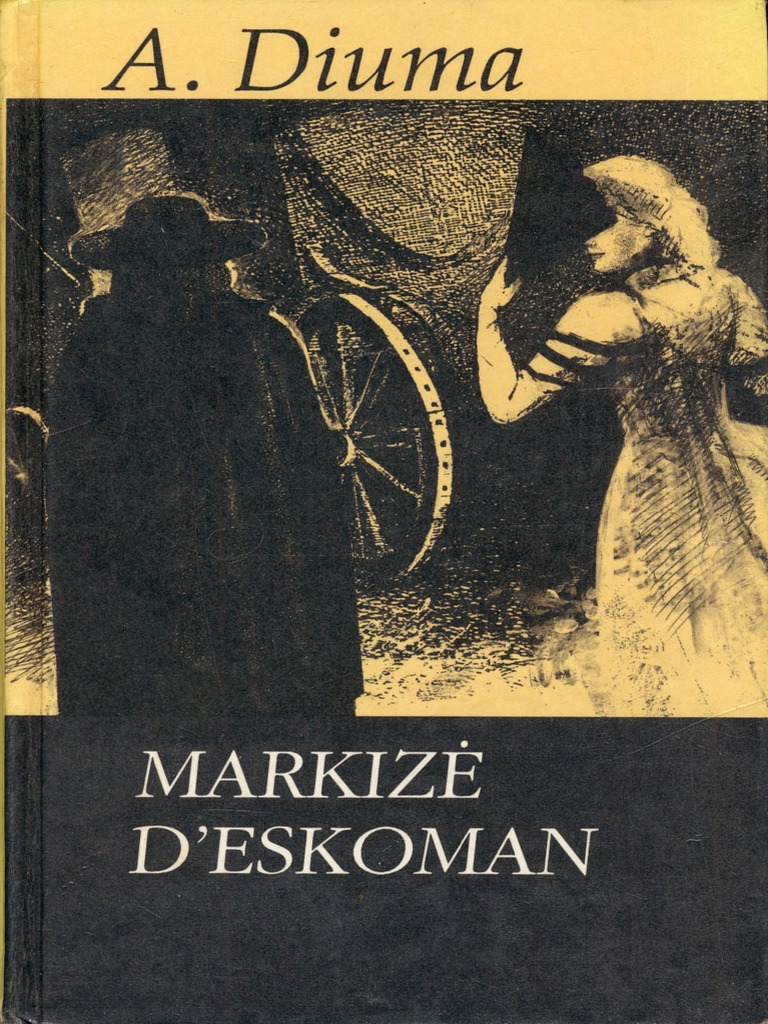 Alexandre - Dumas. .Markize.D.eskoman | PDF