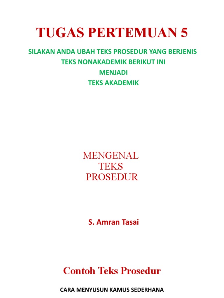 5 B Tugas Pertemuan 5 Mengubah Teks Nonakademik Menjadi Teks Akademik | PDF