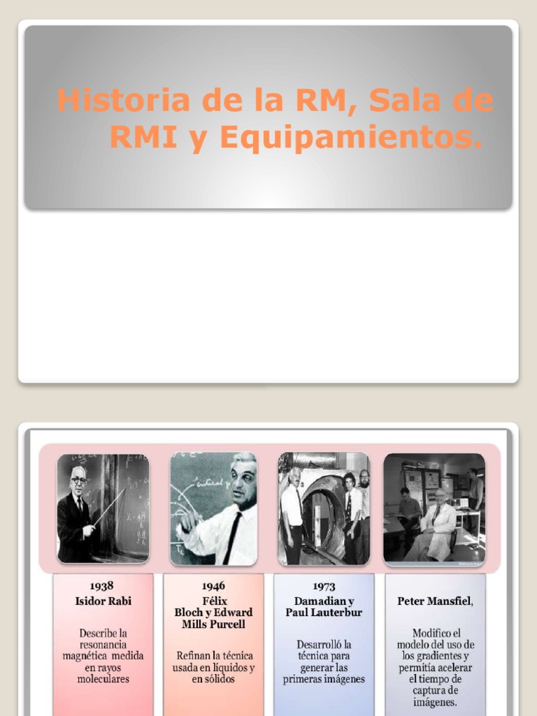 Clase 1 Historia de La RM, Sala de RMI | PDF | Imagen de resonancia ...