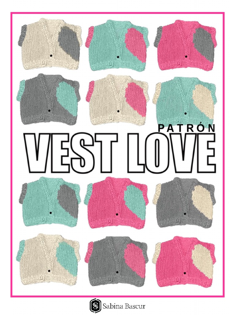 Patrón VEST LOVE: Teje un Suéter Abierto | PDF