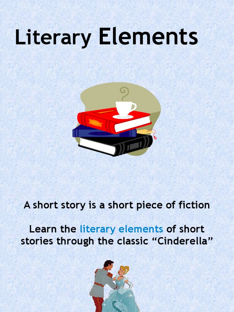 Literary Elements Explained in Cinderella | PDF | Cinderella | Plot ...
