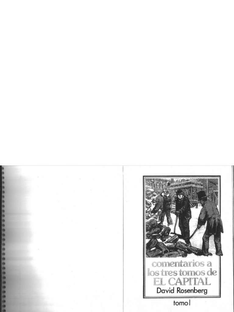 T. 1 Comentarios A Los 3 Tomos Del Capital-David Rosenberg | PDF | Dialéctico | Karl Marx