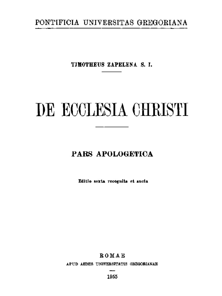 De Ecclesia Christi - Pars Prima - Zapelena SI | PDF