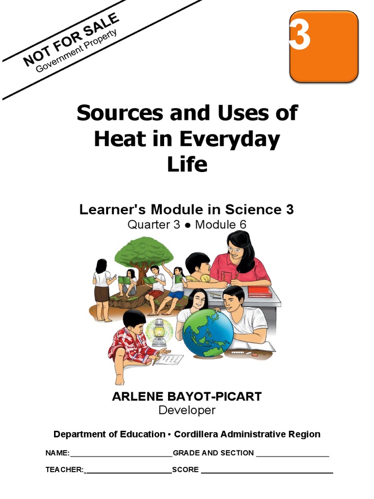 Sci3 q3 Mod6 Sources and Uses of Heat in Everyday Life Arlene Picart 3 | PDF | Heat | Sun