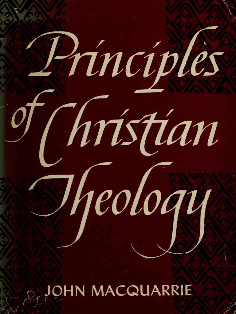 Principles of Christian Theology by John Macquarrie | PDF | Theology ...