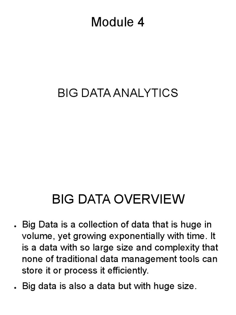 Module 4 Big Data Analytics Overview | PDF | Big Data | Data