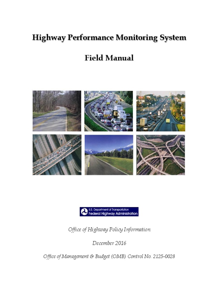 (FHWA, 2016) - Highway Performance Monitoring System, Field Manual ...