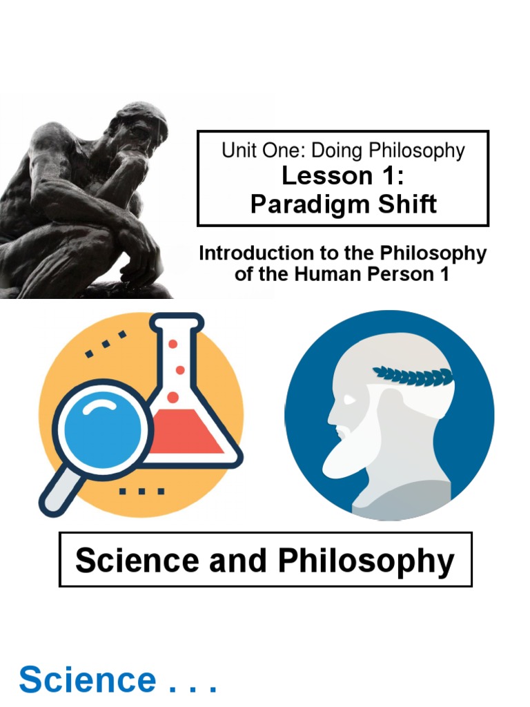 Unit 1 Lesson 1 Paradigm Shift Human Activities and Philosophy | PDF | Science | Wisdom