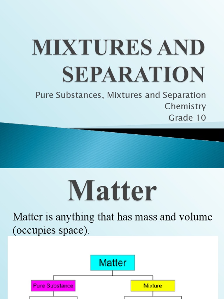 Chemistry Grade 10 Mixtures and Separation | PDF | Mixture | Suspension ...