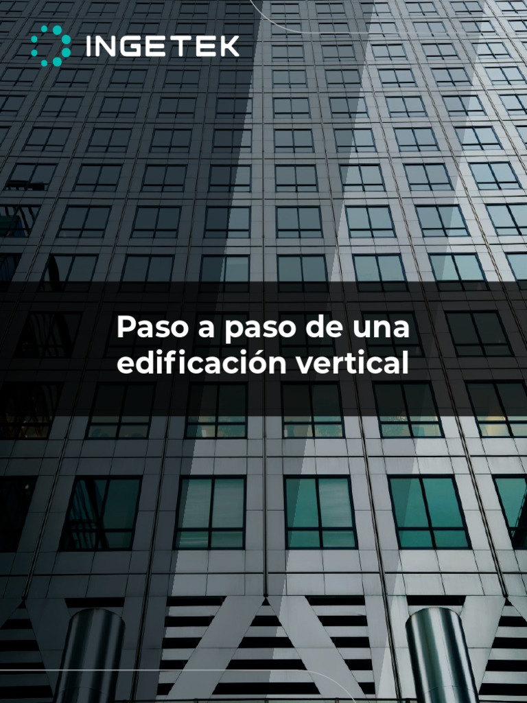 Paso A Paso de Una Edificación Vertical | PDF | Fundación (Ingeniería) | Sectores Economicos