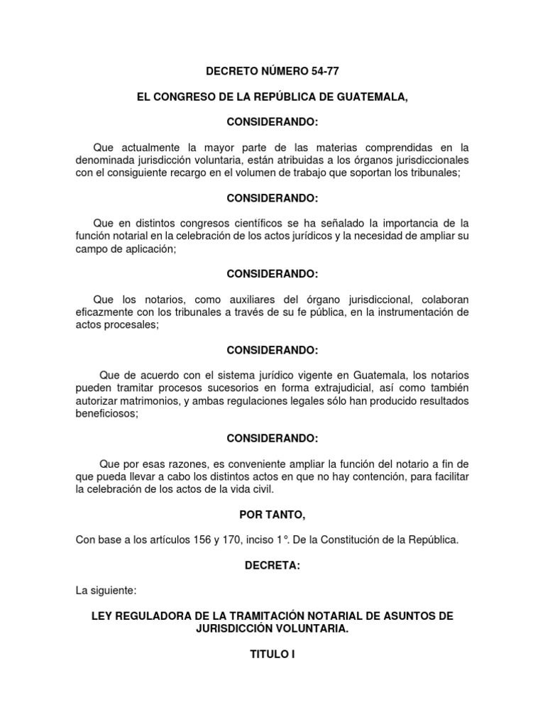Decreto 54 77 Ley Reguladora Notarial Jurisdiccion Voluntaria | PDF ...