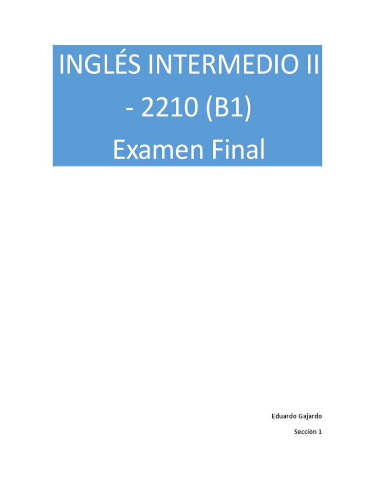 Examen Final Inglés Intermedio II | PDF