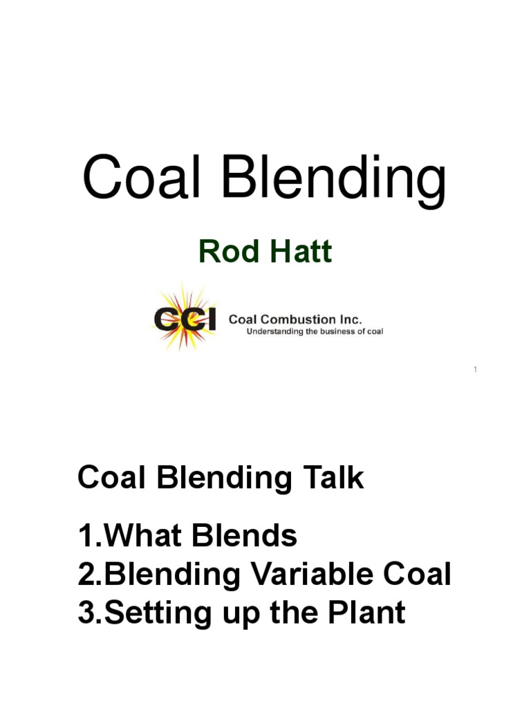 Coal Blending Presentation Slides - Part of Out Training! | PDF | Coal ...