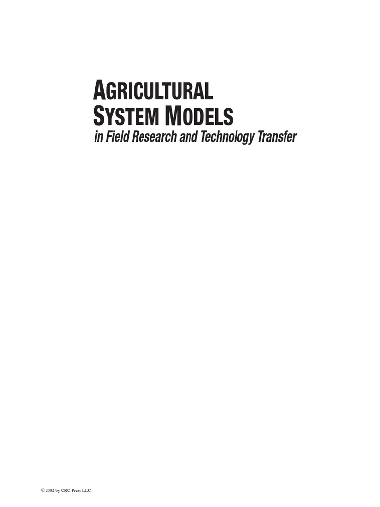 Agricultural System Models in Field Research and Technology Transfer ...