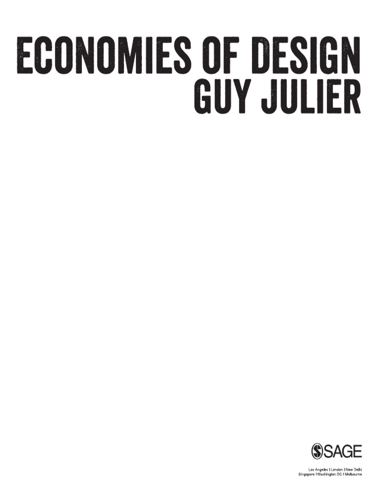 Informal Economies and Alternative - Economies of Design Guy Julier ...