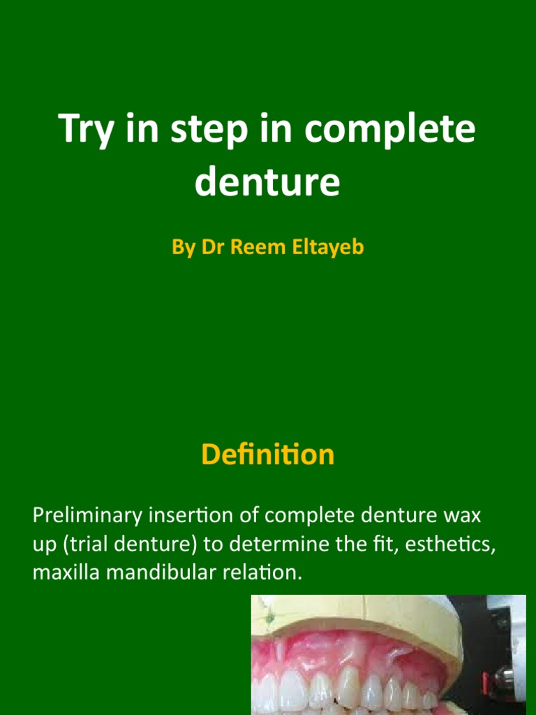 Try in Step in Complete Denture | PDF | Dentures | Face
