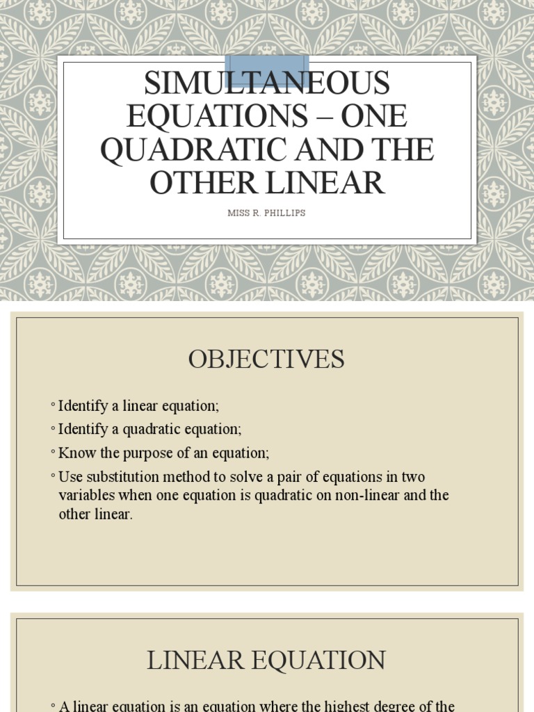 Simultaneous Equations - One Quadratic and The Other | PDF | Equations | Quadratic Equation