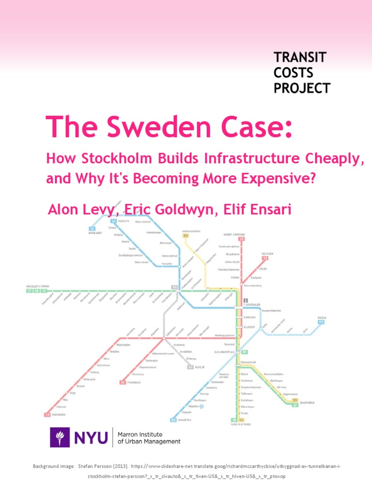 Sweden - Case - Study Transit Cost by NYU | PDF | Nordic Countries | Sweden