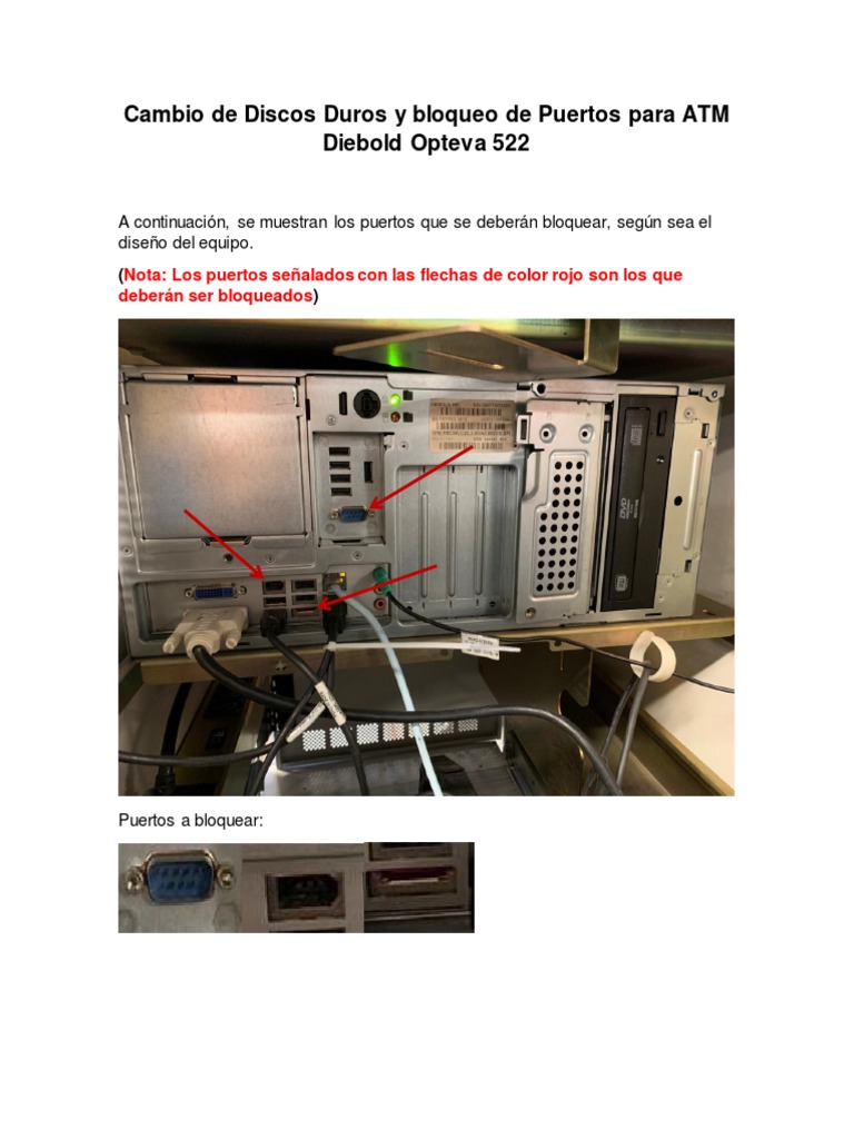 Cambio de Discos Duros y Bloqueo de Puertos Diebold Opteva 522 | PDF ...