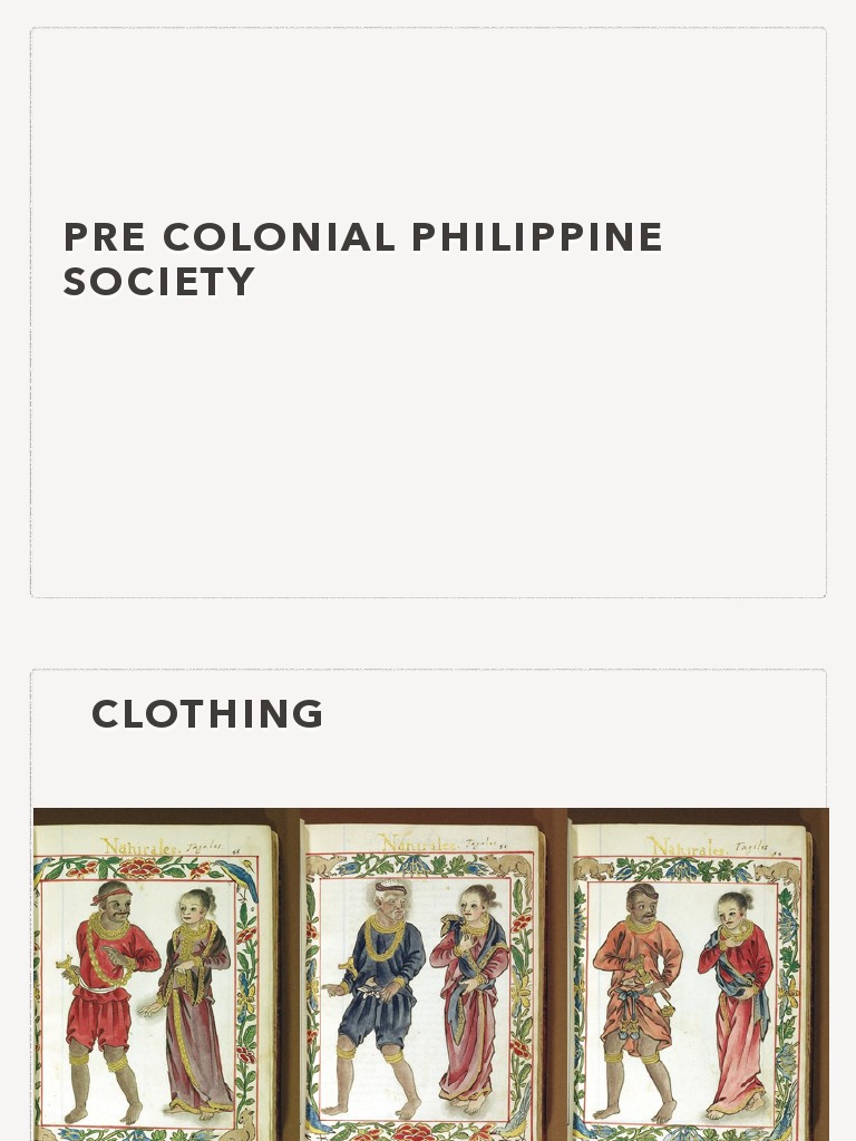 Pre-Colonial Philippine Society and Clothing | PDF | Mindanao | Philippines