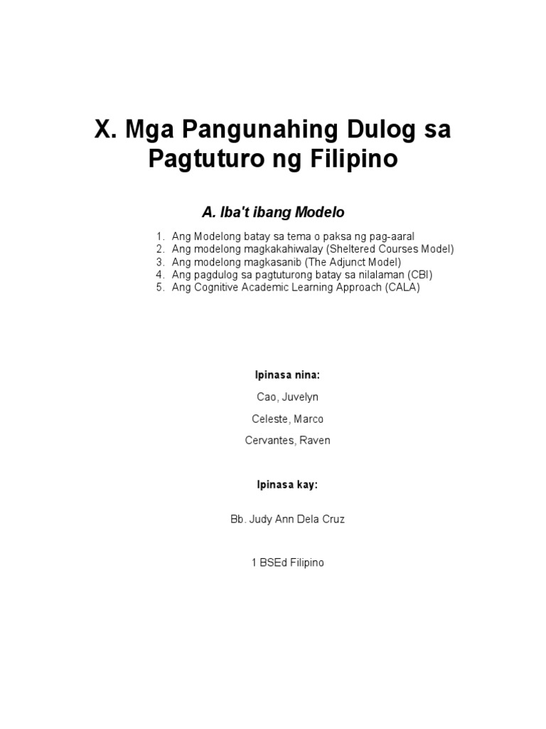 10 Ika Walong Pangkat - X. Mga Pangunahing Dulog Sa Pagtuturo NG ...