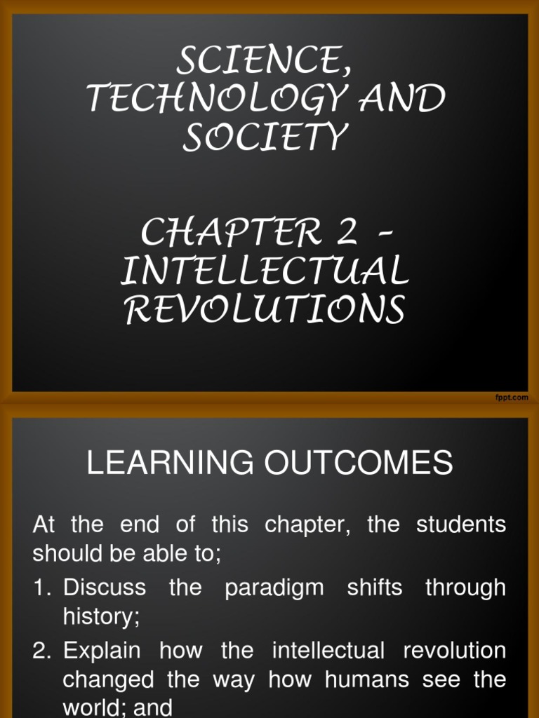 Science, Technology and Society Chapter 2 - Intellectual Revolutions ...