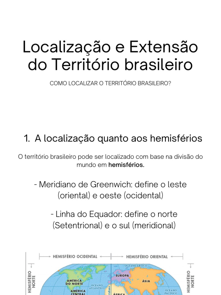 Localização e Extensão Do Território Brasileiro | PDF | Américas | Trópicos