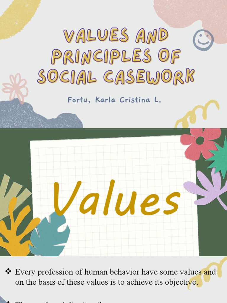 Principles and Values of Social Casework | PDF