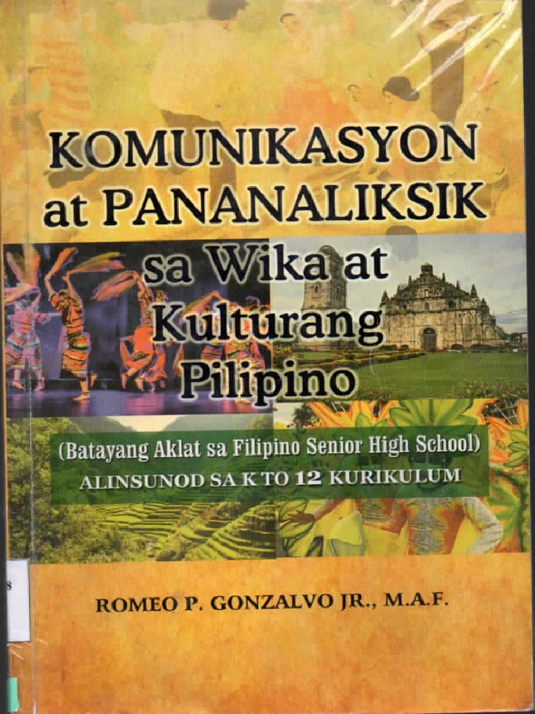 Komunikasyon at Pananaliksik Sa Wika at Kulturang Pilipino by Romeo ...