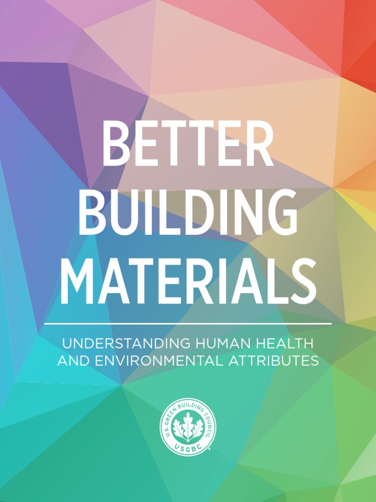Better Building Materials Guide-1 | PDF | Life Cycle Assessment | Green ...