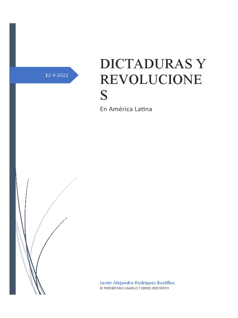 Dictaduras y Revoluciones en América Latina | PDF | Rebeliones | Dictadura