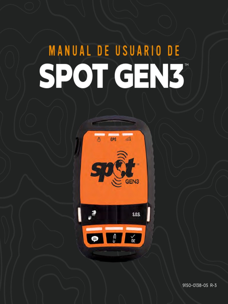SPOT Gen3 User Guide ES LA | PDF | Sistema de Posicionamiento Global ...